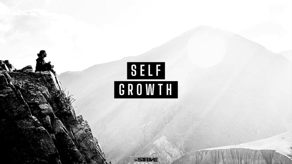 Top 50 Self Growth Quotes To Inspire Your Best Life - The STRIVE