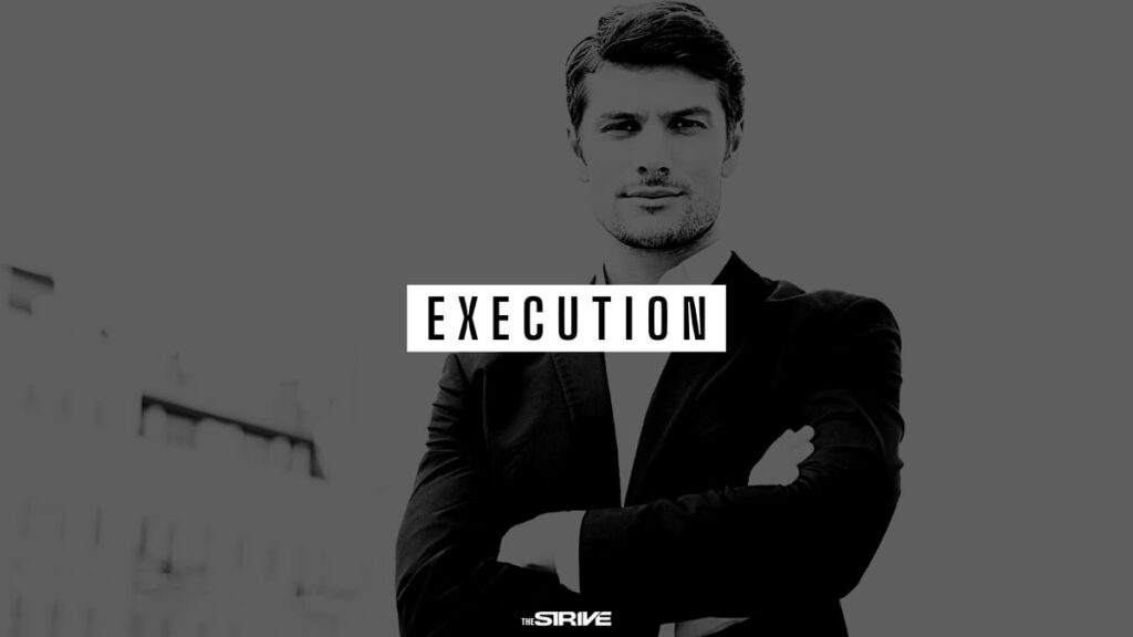 How to Be an Effective Executive and Get Things Done - The STRIVE