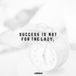 75+ Stop Being Lazy Quotes to Get You Motivated - The STRIVE