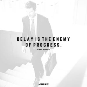 Best Inspirational Quotes on Progress and Growth - The STRIVE
