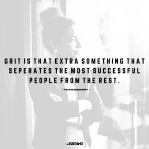 100 Inspiring Quotes On The Power of GRIT - The STRIVE