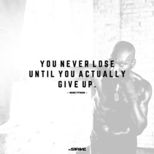 Top 25 Mike Tyson Quotes for Success - The STRIVE