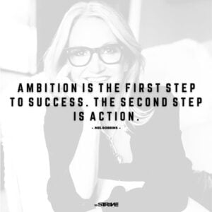 80+ Mel Robbins Quotes To Help You Live an Inspired Life - The STRIVE
