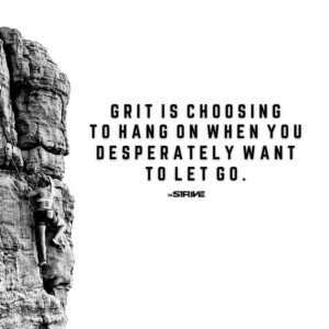 100 Inspiring Quotes On The Power of GRIT - The STRIVE