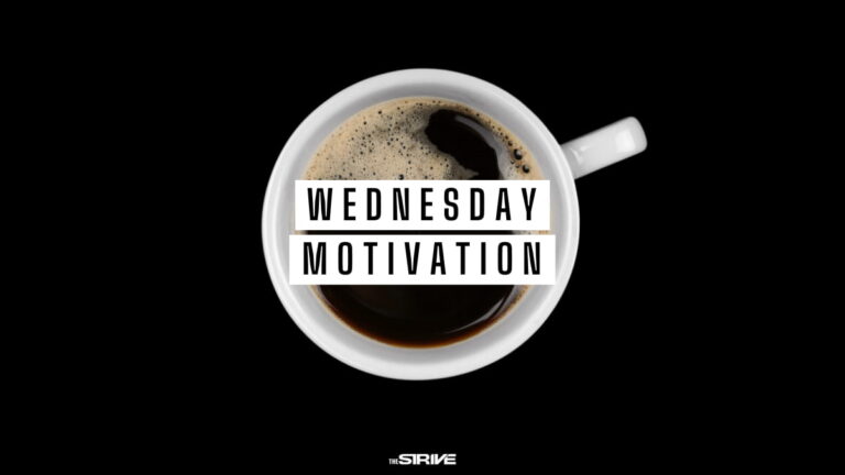 Top 25 Motivational Wednesday Quotes to Get You Over The Hump