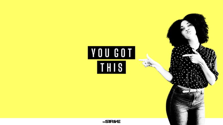 75 Best "You Got This Quotes" to Help You Take On The Day