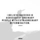 Determination Quotes To Inspire Success - The STRIVE