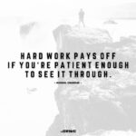 50+ Inspirational Hard Work Pays Off Quotes - The STRIVE