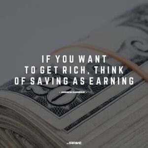 Greatest Get Rich Quotes of All-Time | The STRIVE
