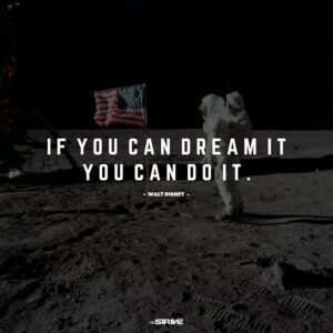 40 Quotes To Inspire You To Achieve The Impossible - The STRIVE