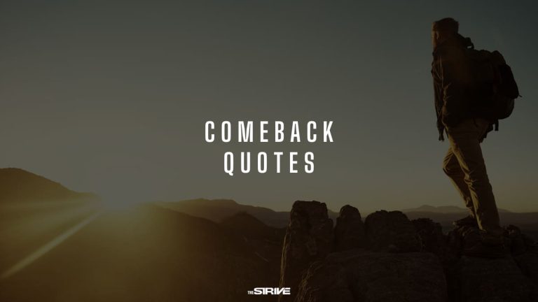 100+ Comeback Quotes | Come Back Stronger
